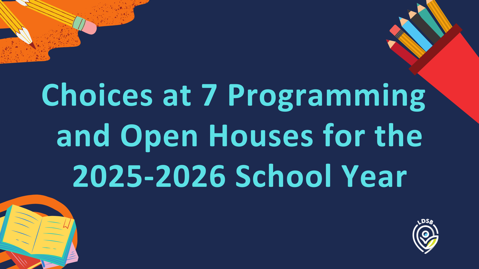 Choices at 7 Programming for the 2025-2026 School Year